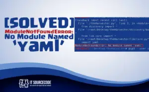 [SOLVED] ModuleNotFoundError: No Module Named ‘yaml’