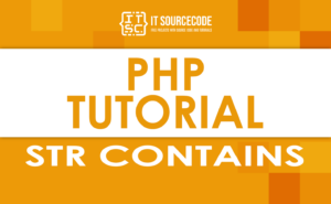 STR Contains PHP Function With Examples - Itsourcecode.com