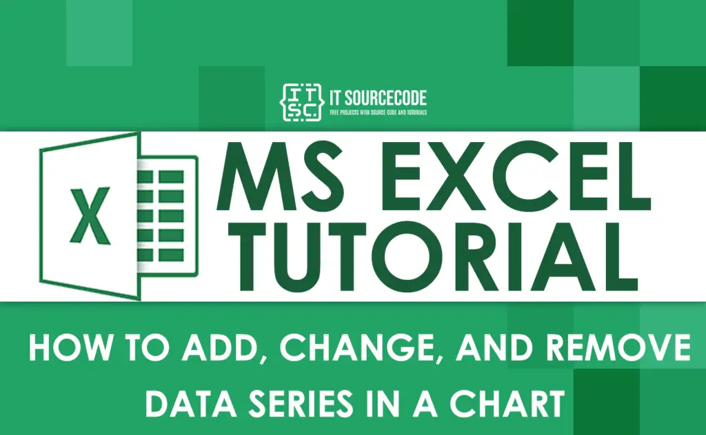 Data Series In Excel How To Add Change Remove In A Chart