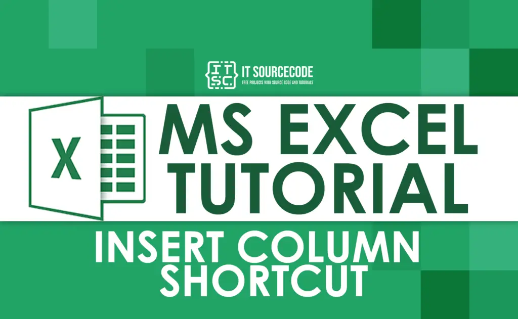 How To Insert Column In Excel Using Top Shortcuts