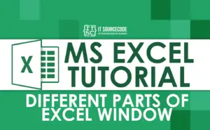 Different Parts of Excel Window And Its Function