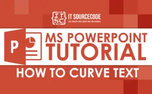 How To Curve Text In PPT (PowerPoint) Guide Step By Step