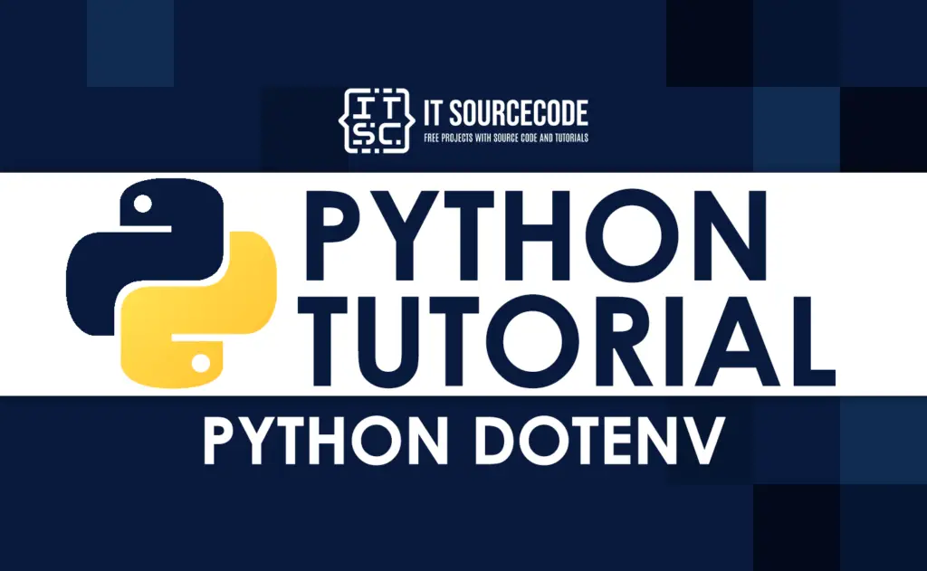 Python Dotenv Explanation With Examples 