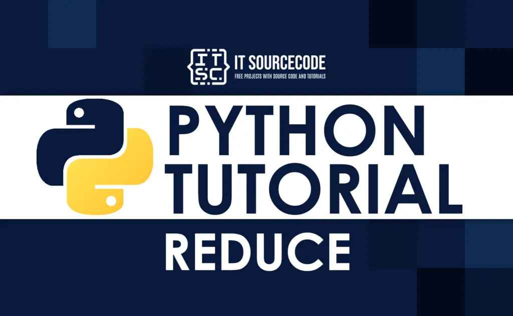 Python Reduce Function With Example Program