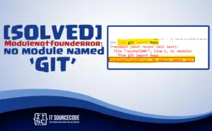 [SOLVED] Modulenotfounderror: no module named 'git'