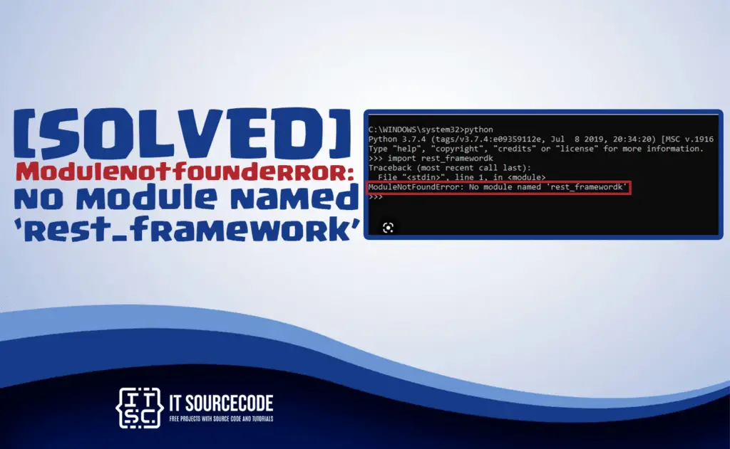 Solved Modulenotfounderror No Module Named Restframework