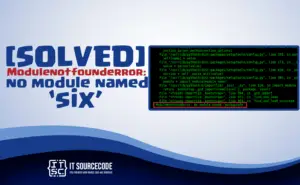 Modulenotfounderror: no module named six [SOLVED]