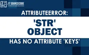 Attributeerror: 'str' object has no attribute 'keys' [SOLVED]