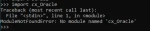 Modulenotfounderror: no module named 'cx_oracle' [Fixed]