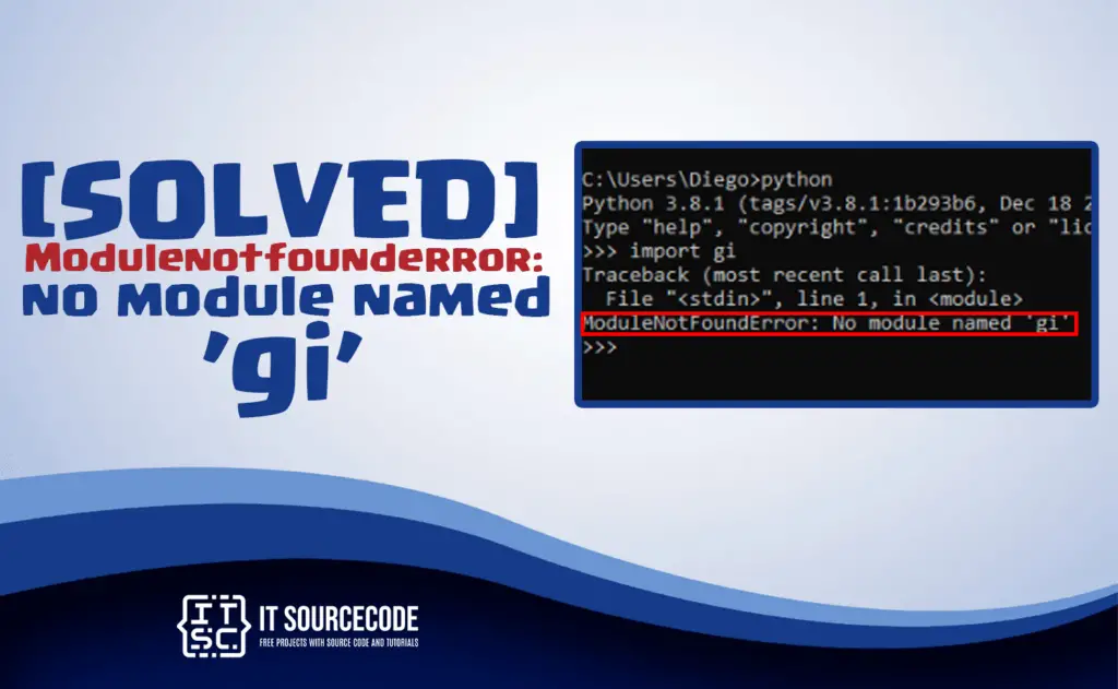 [Solved 2026] ModuleNotFoundError: No module named 'gi' Fix