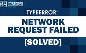Typeerror network request failed [SOLVED]