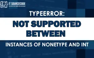 Typeerror not supported between instances of nonetype and int