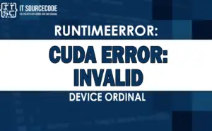 [SOLVED] Runtimeerror: cuda error: invalid device ordinal