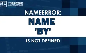 Nameerror: name by is not defined [SOLVED]
