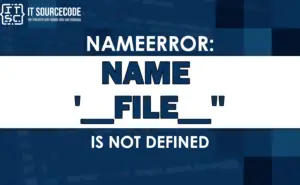 Nameerror: name '__file__' is not defined [SOLVED]