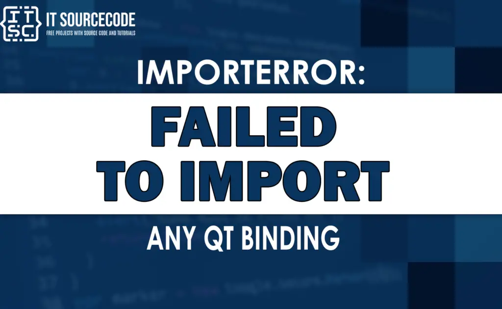 Importerror failed to import any qt binding