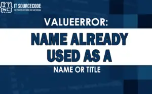 Valueerror: name already used as a name or title [SOLVED]