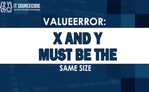 Valueerror x and y must be the same size [SOLVED]