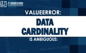 Valueerror: data cardinality is ambiguous: [SOLVED]