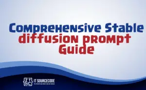 Comprehensive Stable diffusion prompt Guide