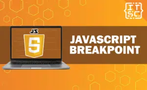 How to add JavaScript Breakpoint for Effective Debugging
