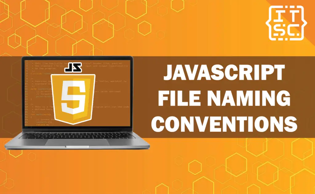 What Is Javascript File Naming Conventions 