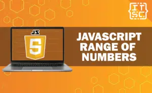 JavaScript Range of Numbers: Techniques and Examples