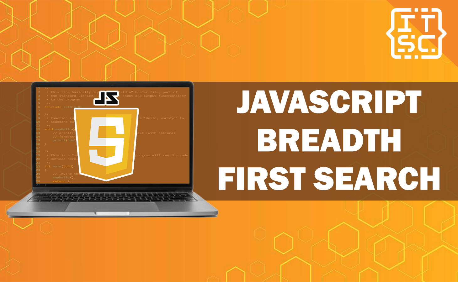 Unveiling The Depths Mastering Breadth First Search In JavaScript