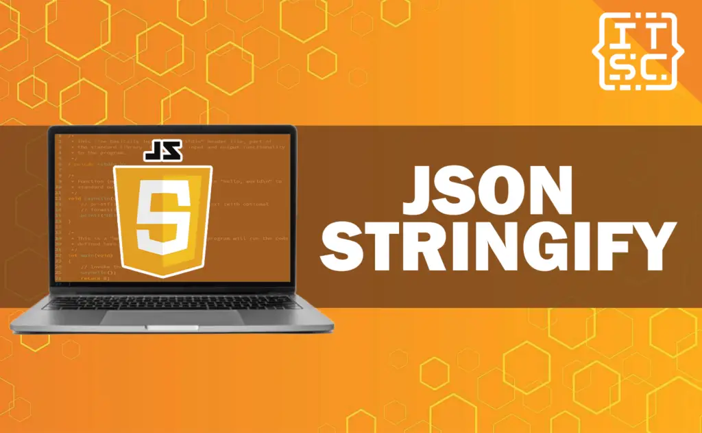 JSON Stringify Method In JavaScript