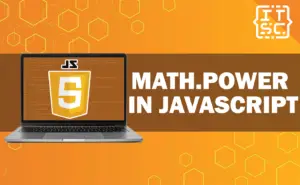 What is Math.power or Math.pow() Method in JavaScript?