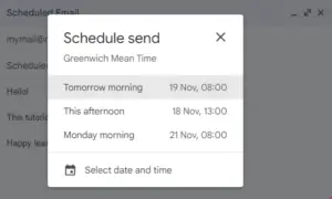 How to Schedule or Set time to Send Email in Gmail