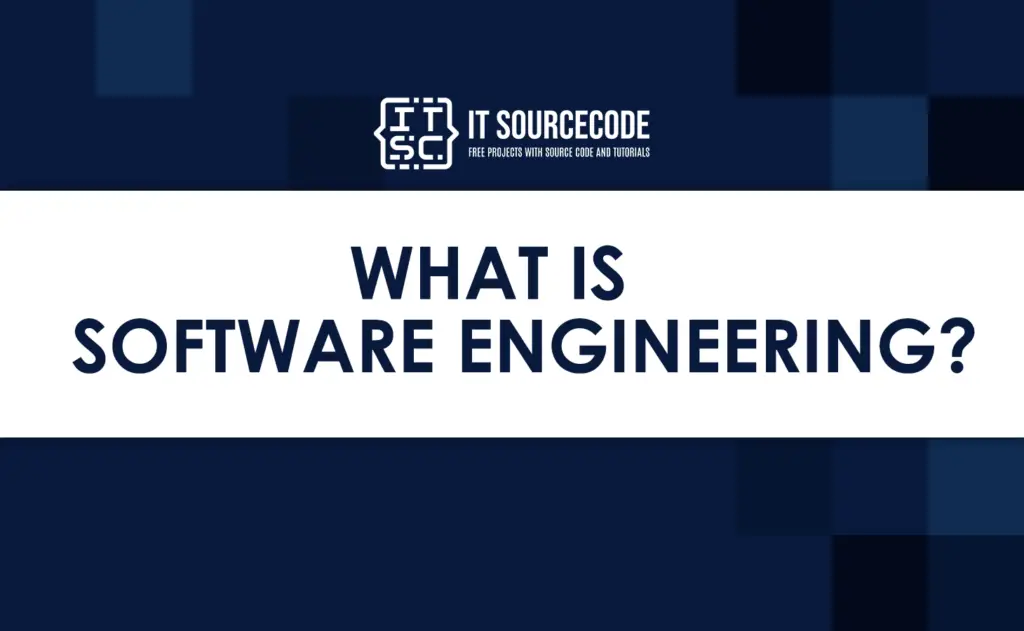 What Is Software Engineering In depth Exploration 