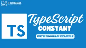 TypeScript Constant with Program Example