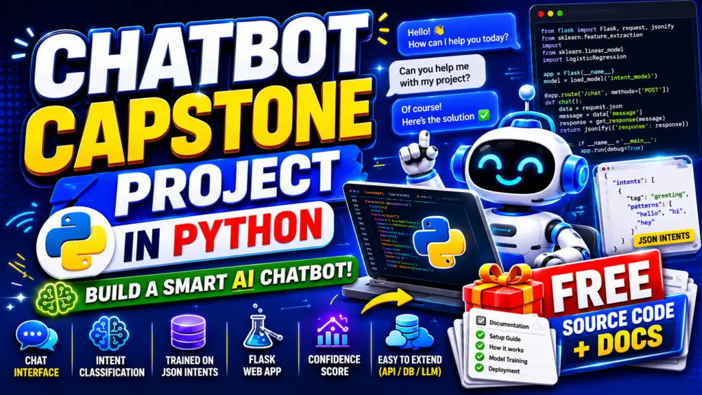 Chatbot Capstone Project in Python with Source Code (2026)
