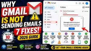 Why Gmail Is Not Sending Emails: 7 Fixes (2026 Guide)